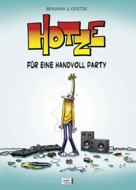 Hotze # 01 (Neuauflage) - Für eine Handvoll Party - Ehapa Comic Collection